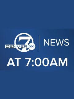 Denver7 News Sunday at 7AM | Xfinity Stream