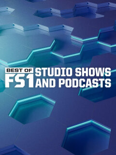 Best of FS1 Studio Shows & Podcasts | Xfinity Stream