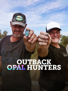 Outback Opal Hunters | Xfinity Stream