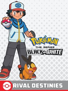 Pokémon the Series BW: Rival Destinies | Xfinity Stream