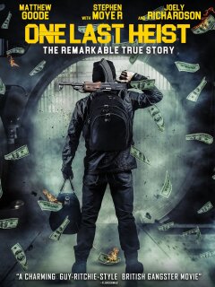 One Last Heist | Xfinity Stream