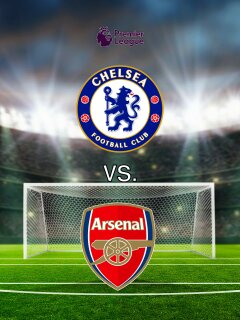 Premier League Soccer - Chelsea vs. Arsenal | Xfinity Stream