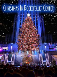 89th Annual Christmas in Rockefeller Center | Xfinity Stream