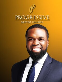 Progressive Baptist Church | Xfinity Stream