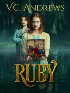 V.C. Andrews' Ruby | Xfinity Stream