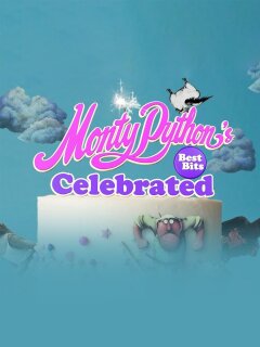Monty Python: Best Bits Celebrated | Xfinity Stream
