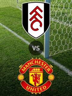 Fútbol Premier League - Fulham vs. Manchester United | Xfinity Stream