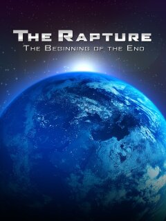 The Rapture: The Beginning of the End | Xfinity Stream