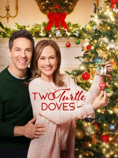 Two Turtle Doves | Xfinity Stream