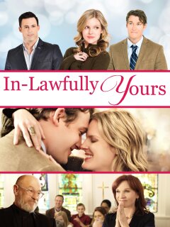 In-Lawfully Yours | Xfinity Stream