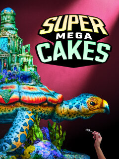 Super Mega Cakes | Xfinity Stream