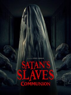 Satan's Slaves 2: Communion | Xfinity Stream