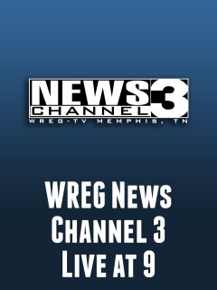 WREG News Channel 3 Live at 9 | Xfinity Stream