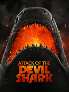 Attack of the Devil Shark | Xfinity Stream