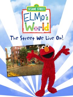 Sesame Street: Elmo's World: The Street We Live On | Xfinity Stream