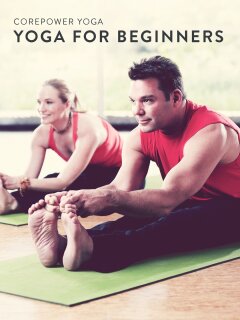 CorePower Yoga for Beginners | Xfinity Stream