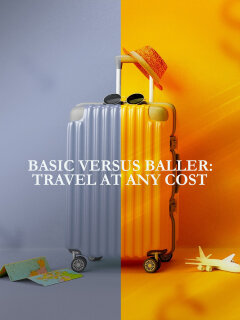 Basic Versus Baller: Travel at Any Cost | Xfinity Stream
