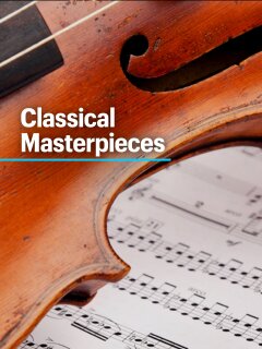 Music Choice Classical Masterpieces | Xfinity Stream