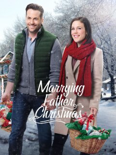 Marrying Father Christmas | Xfinity Stream