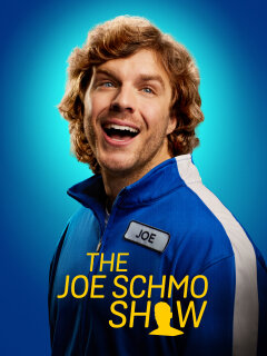 The Joe Schmo Show | Xfinity Stream