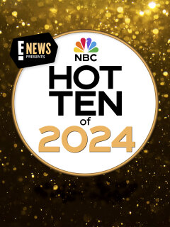 E! News Presents NBC's Hot 10 of 2024 | Xfinity Stream