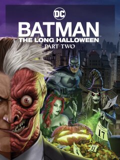 Batman: The Long Halloween, Part Two | Xfinity Stream