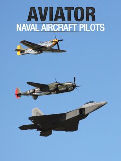 Aviator: Naval Aircraft Pilots | Xfinity Stream