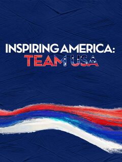 Inspiring America: Team USA | Xfinity Stream