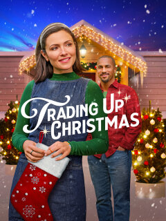 Trading Up Christmas | Xfinity Stream