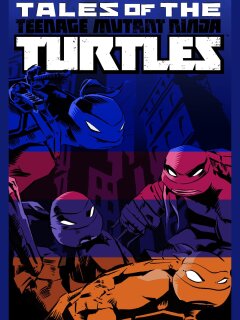 Tales of the Teenage Mutant Ninja Turtles | Xfinity Stream