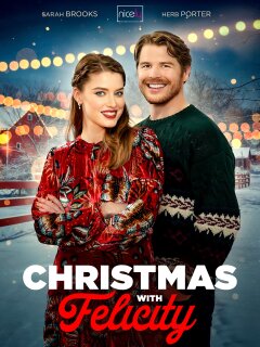 Christmas With Felicity | Xfinity Stream