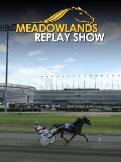 Meadowlands Replay Show | Xfinity Stream