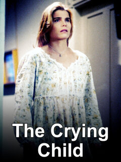 The Crying Child | Xfinity Stream