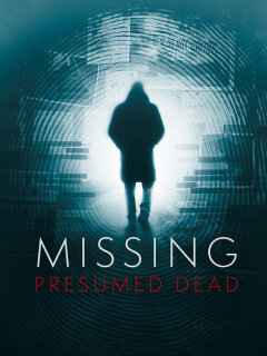 Missing Presumed Dead | Xfinity Stream