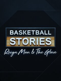 Basketball Stories: Reign Man & the Glove | Xfinity Stream
