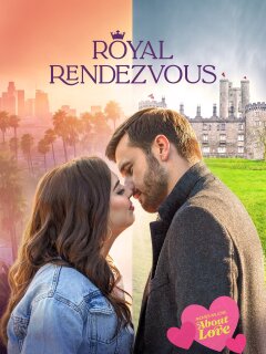 Royal Rendezvous | Xfinity Stream