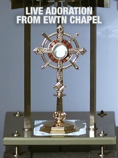 Live Adoration From EWTN Chapel | Xfinity Stream